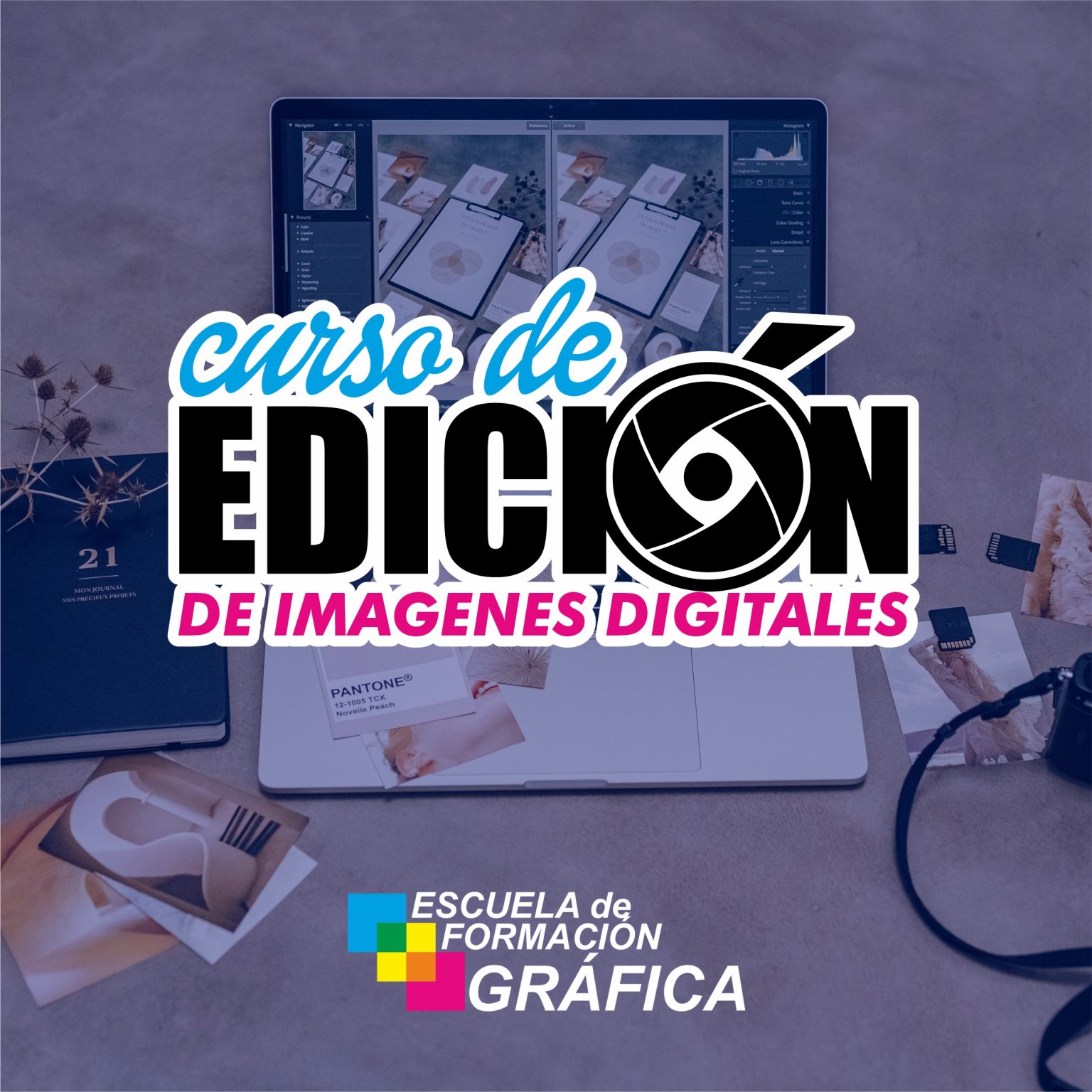 Curso de Edición Básica de Imágenes Digitales - 100% Online - EFG - Escuela de Formación Gráfica